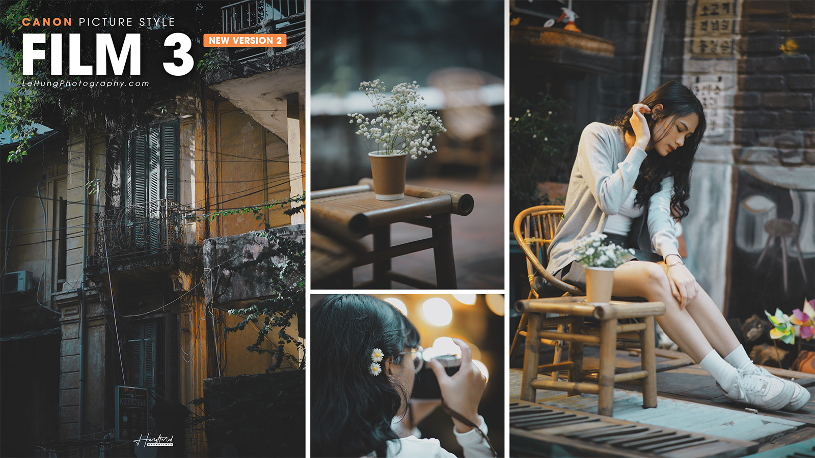 Film 3 - Picture Styles for Canon - Le Hung Photography