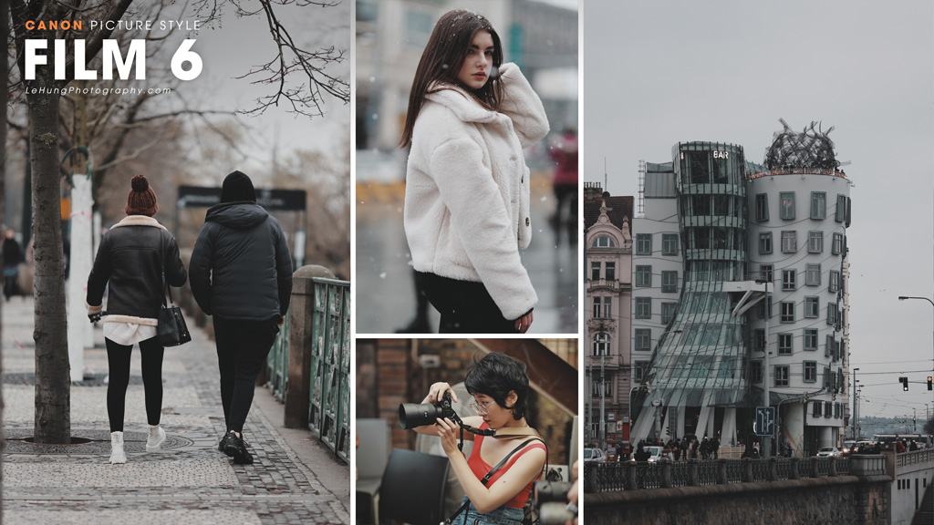 Film 6 – Picture Styles for Canon - Le Hung Photography